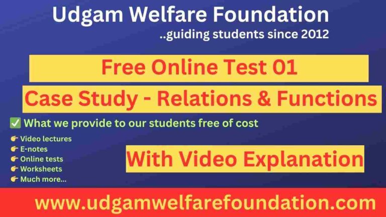 Case Study Questions Class 12 Math Relations - Udgam Welfare Foundation