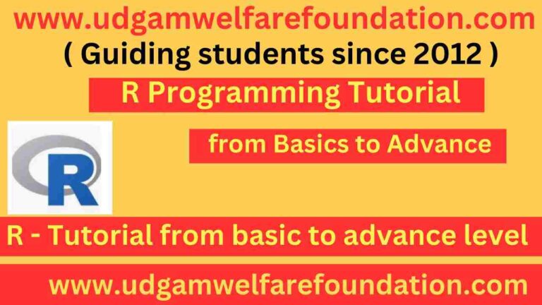 R Programming Tutorial from Basics to Advance - Udgam Welfare Foundation