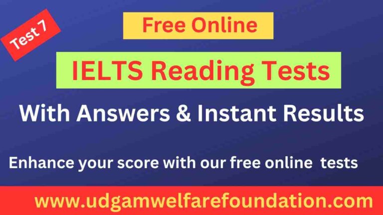 IELTS Reading Comprehension Practice with Answers – Test 7 - Udgam ...