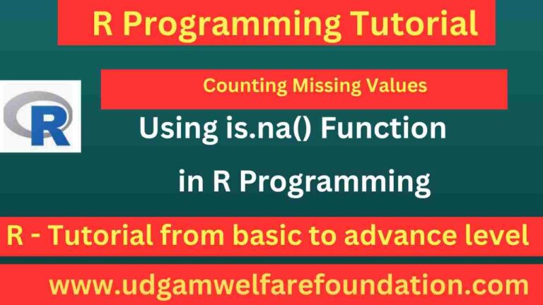Counting Missing Values Using is.na() Function in R - Udgam Welfare ...