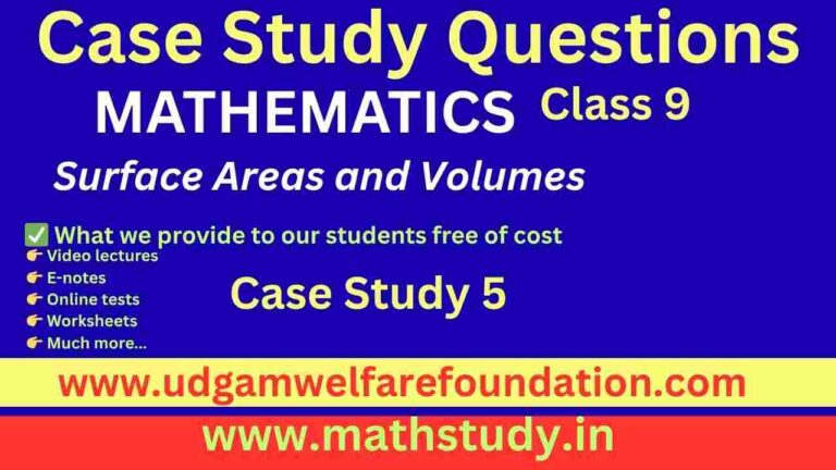 Math Case Study Class 9 Surface Areas and Volumes of Cylinders - Udgam ...