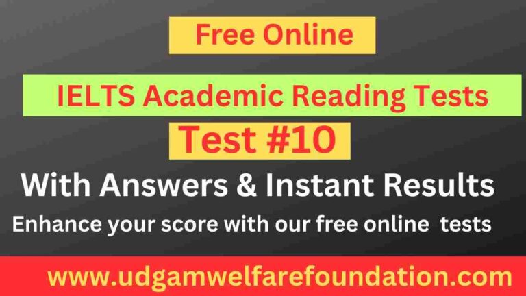 IELTS Academic Reading Test 10 Online Practice - Udgam Welfare Foundation