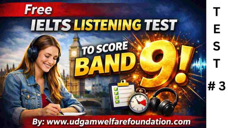 IELTS Listening Test 3 – Academic & General Training - Udgam Welfare ...