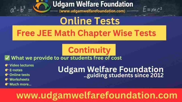 Jee Mains Online Tests Continuity - Udgam Welfare Foundation