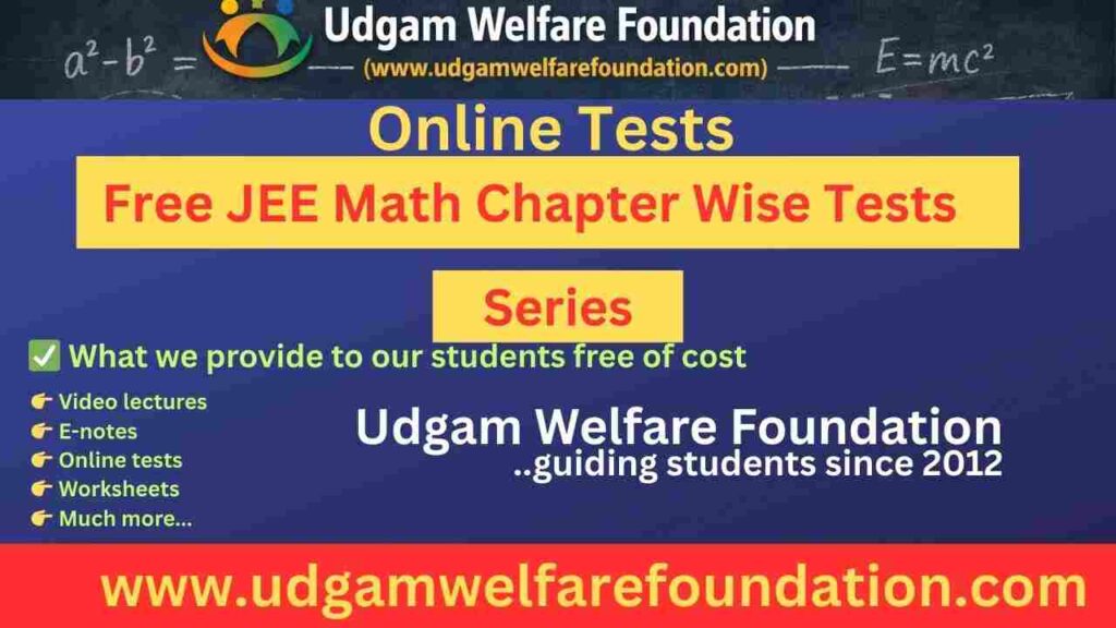 Sequence and Series JEE Mains and Advance Online Tests - Udgam Welfare ...