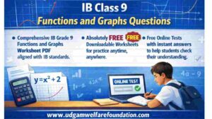 IB Grade 9 Functions and Graphs Questions PDF - Udgam Welfare Foundation